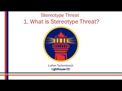 Stereotype Threat Part 2: What is Stereotype Threat (1/2): What is Stereotype