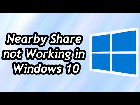 How to Fix Nearby Share not Working in Windows 10/11