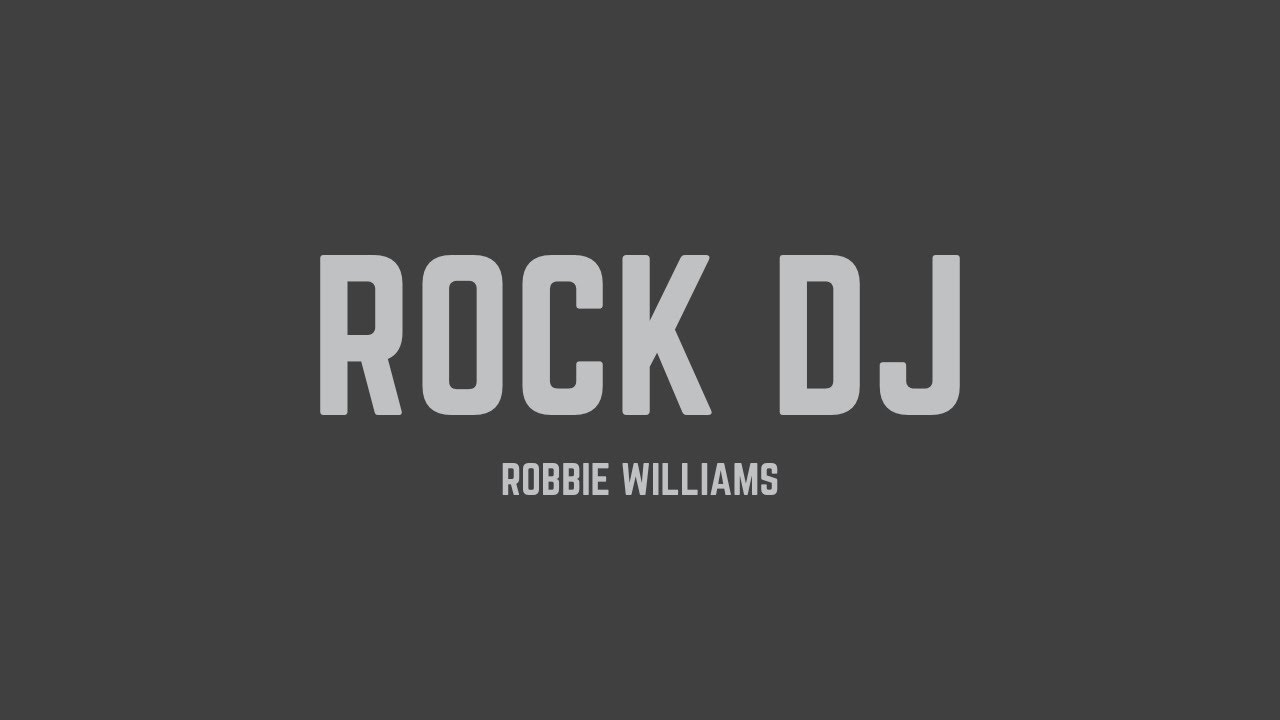 Rock DJ Bass Tab - Robbie Williams