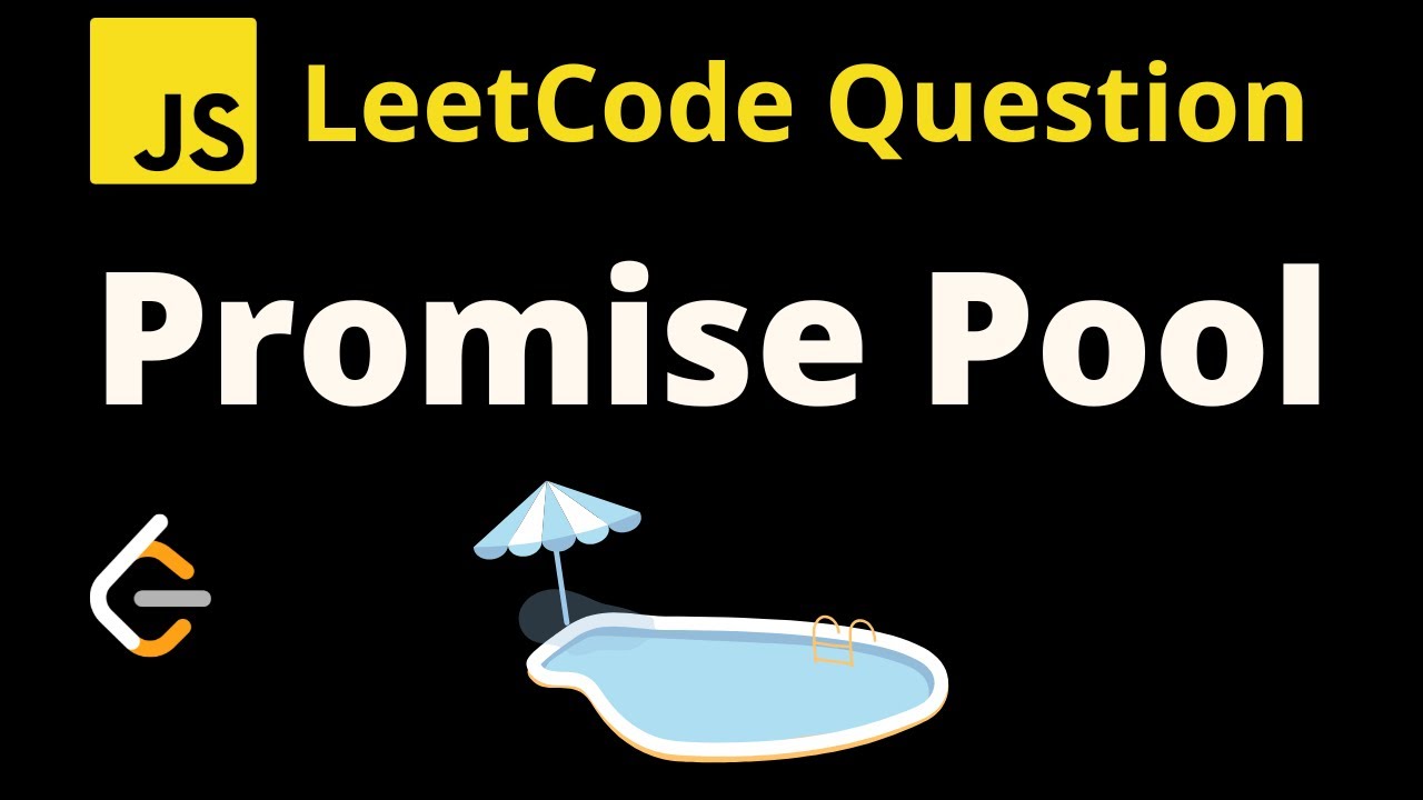 2636. Promise Pool - Leetcode JavaScript Solution with Explanation
