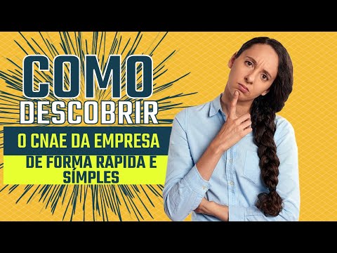 COMO DESCOBRIR O CNAE DA EMPRESA DE FORMA RÁPIDA E SÍMPLES [PASSO À PASSO]