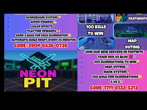 FORTNITE MAP Code:3904-6536-0726 💥NEON PIT💥 MAP CODE:1711-8133-5213 Team Deathmatch red🔴vs blue🔵