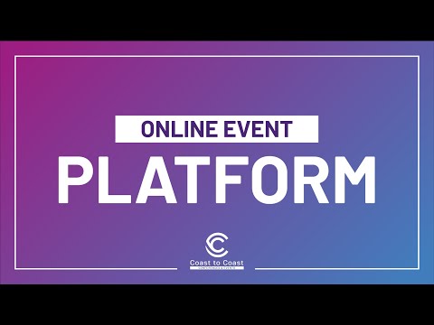 Online Event Platform - Coast to Coast Conferences and Events