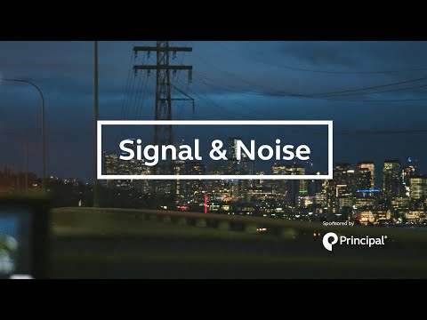 Signal & Noise | Presented by Principal