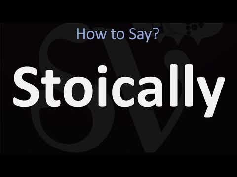 How to Pronounce Stoically? (CORRECTLY)