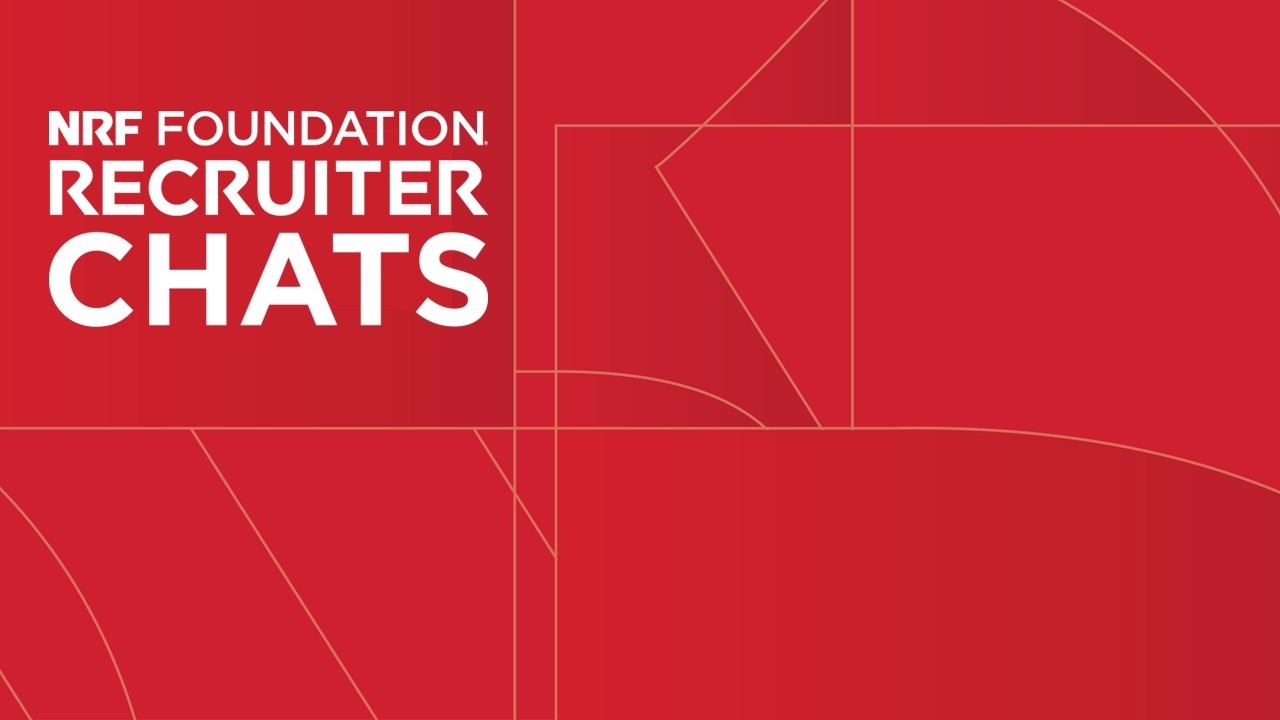 NRF Foundation Recruiter Chat: Belk, DICK'S Sporting Goods, Gap Inc.