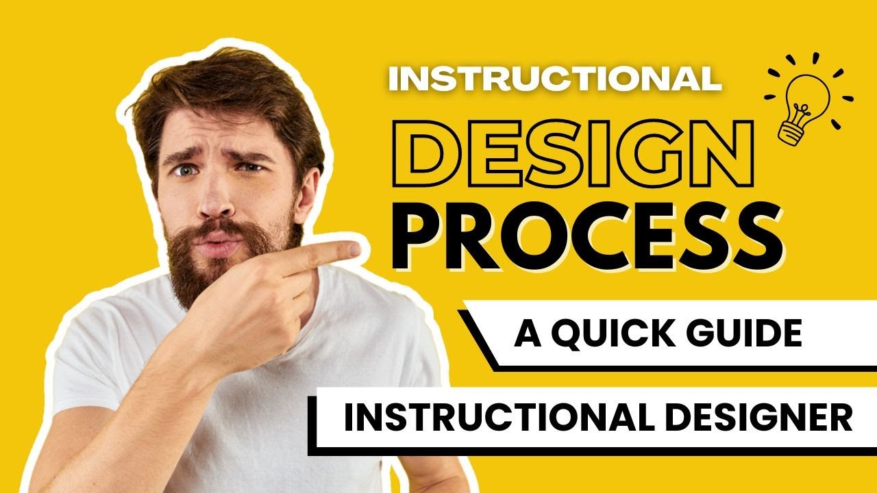 Instructional Design Process: A Quick Guide | Instructional Designer
