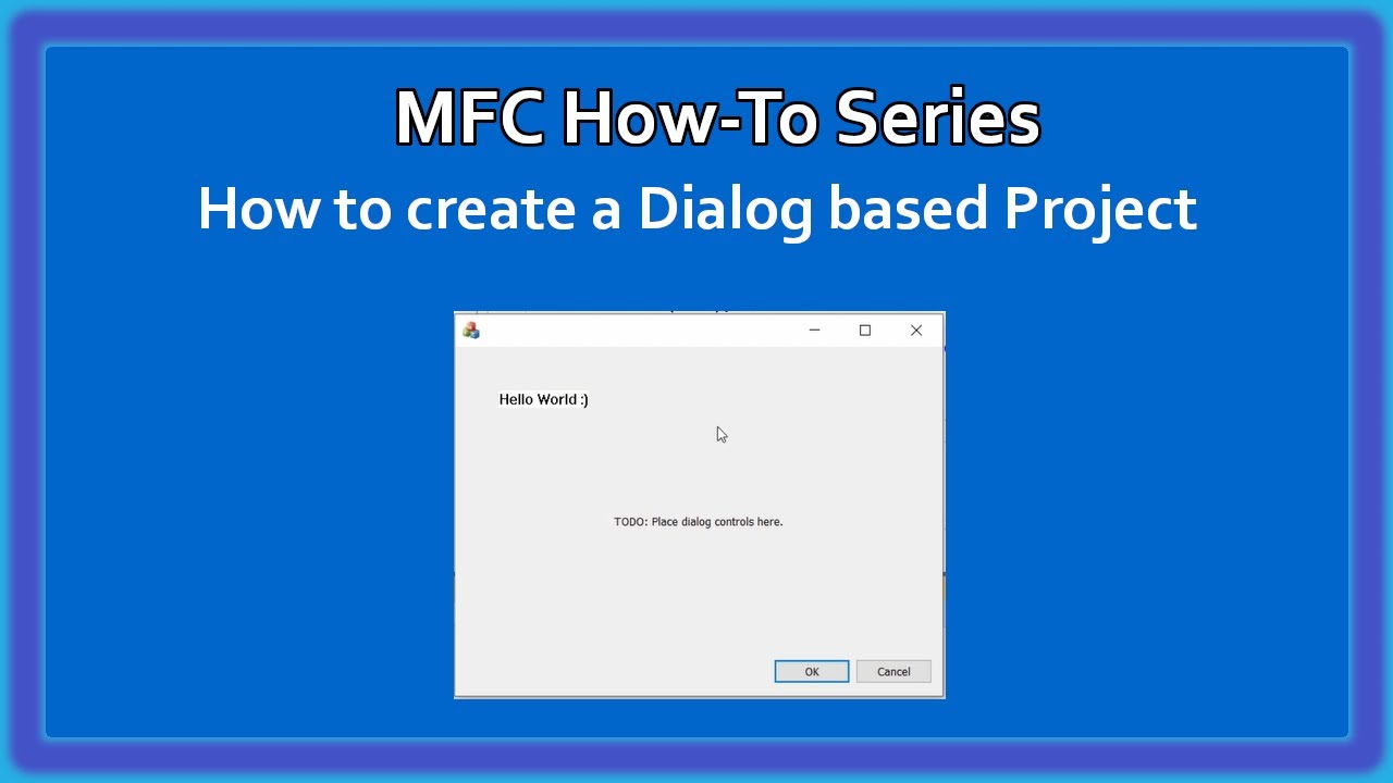 MFC C++ How-To : Creating a Dialog based Project Video 2 | MFC Basics