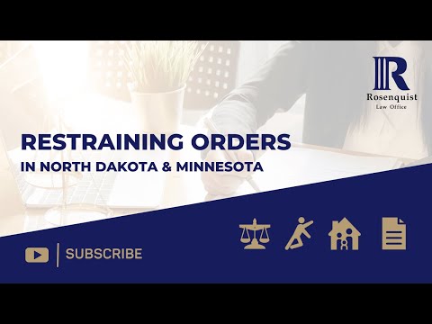 Restraining Orders in North Dakota & Minnesota