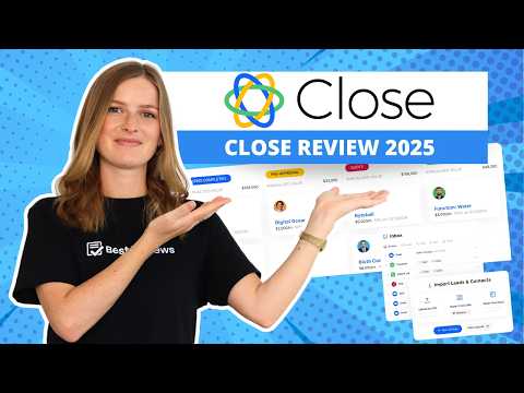 Close Review 2025 | Best CRM Software Reviews