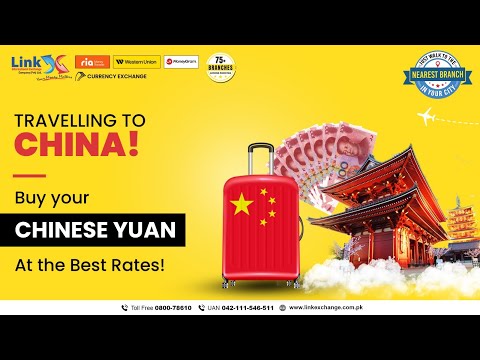 Buy Chinese Yuan CNY / Rmb to Pkr Exchange rates  in Lahore Pakistan? Link International Exchange