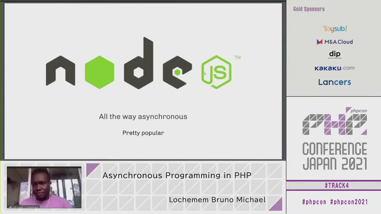 PHP Conference Japan 2021: Asynchronous Programming in PHP / Lochemem Bruno Michael