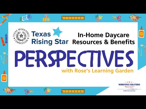 Texas Rising Star Perspectives with Rose's Learning Garden