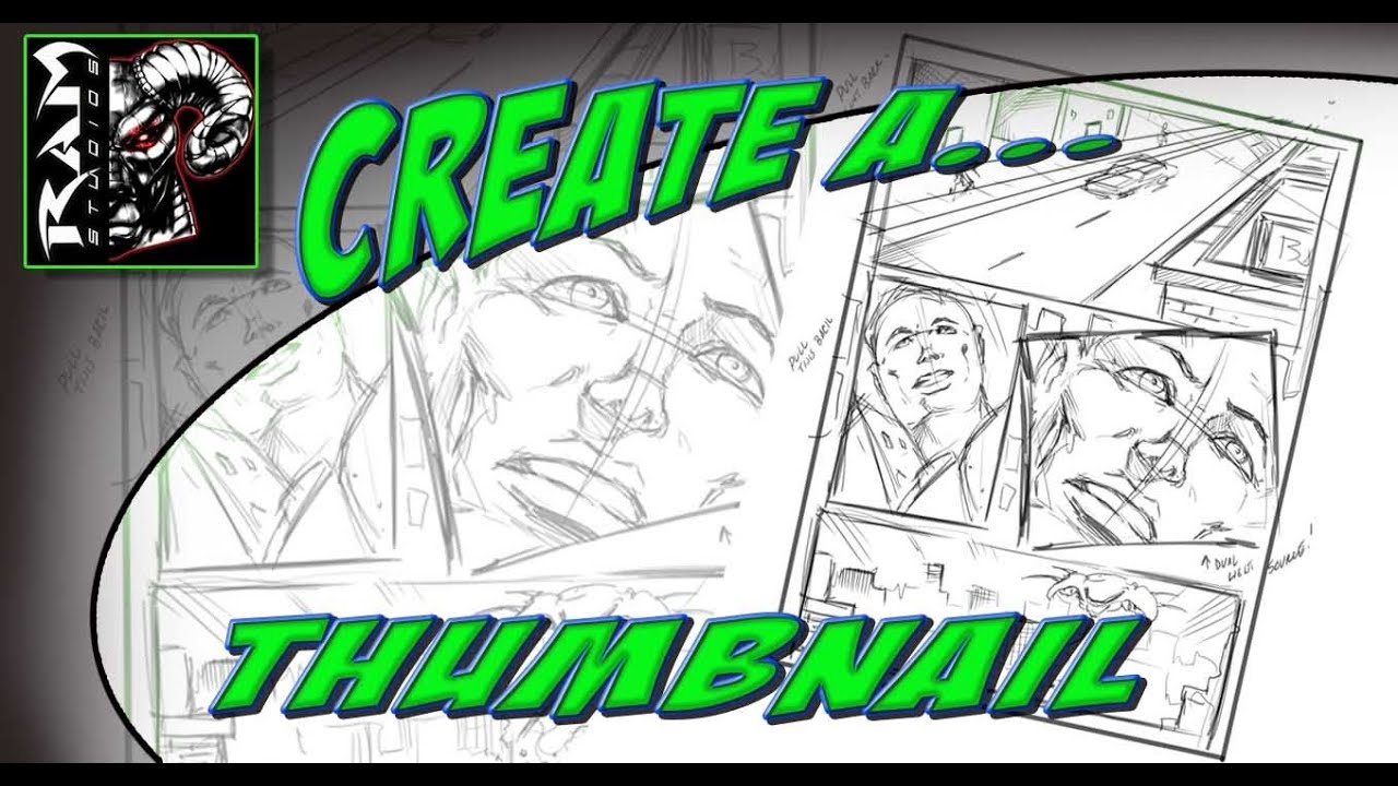Making Thumbnails for Comics - Ram Studios - Narrated