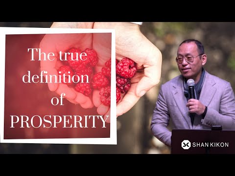 The true definition of prosperity.