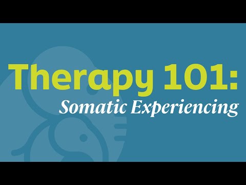 Somatic Experiencing Therapy Modality | Ellie Mental Health