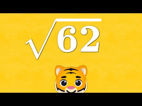 Square Root Of 62 (Explained)