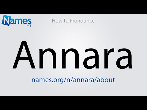 How to Pronounce Annara