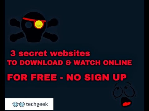 3 secret websites to download & watch HD movies for FREE no registration or sign up