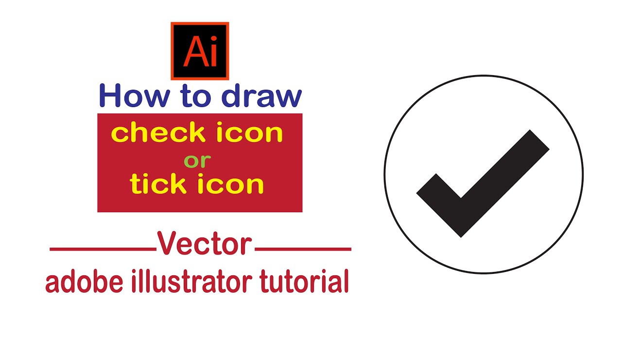 How to draw check icon or tick icon vector image using adobe illustrator