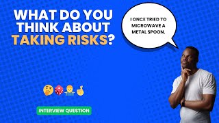 What do you think about taking risks? - Interview Question - PeopleTeam