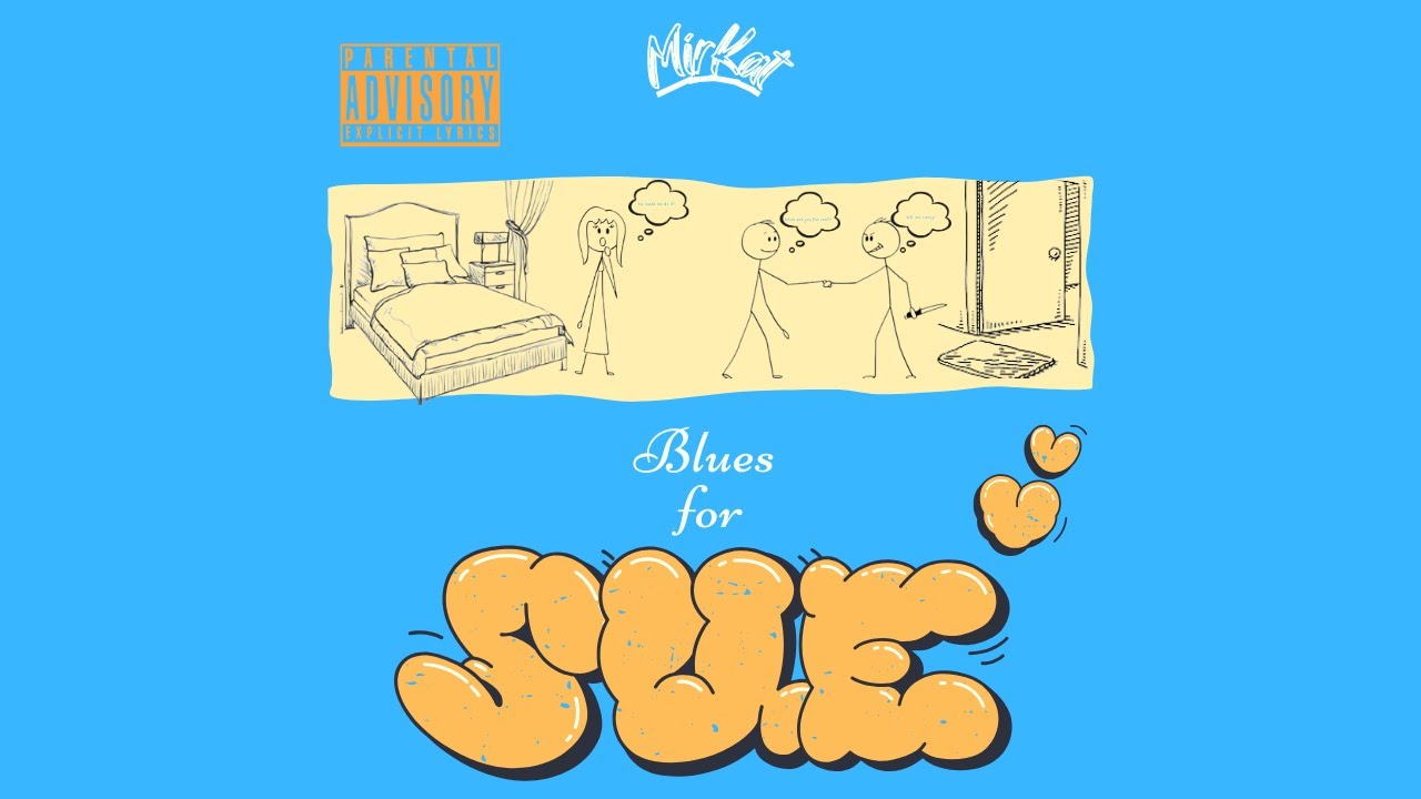 MirKat - Blues for Sue (Official Audio)