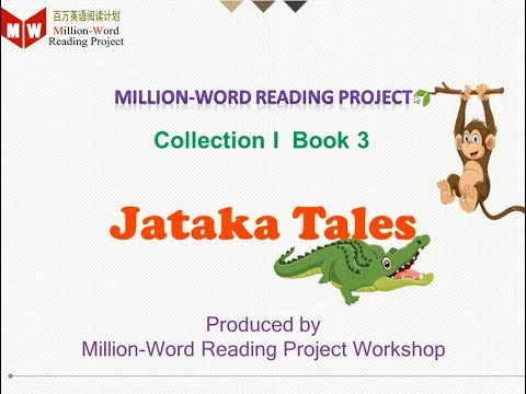 Jataka Tales (ESL/EFL Intermediate Version