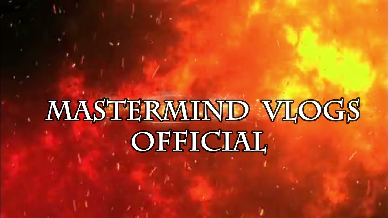 Subscribe MasterMind Vlogs Official |