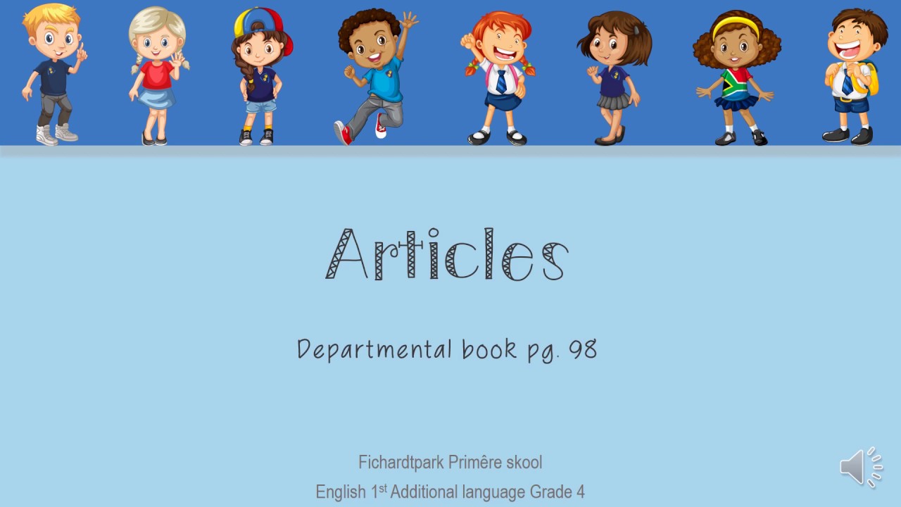 Eng  Grade 4 Articles pptx