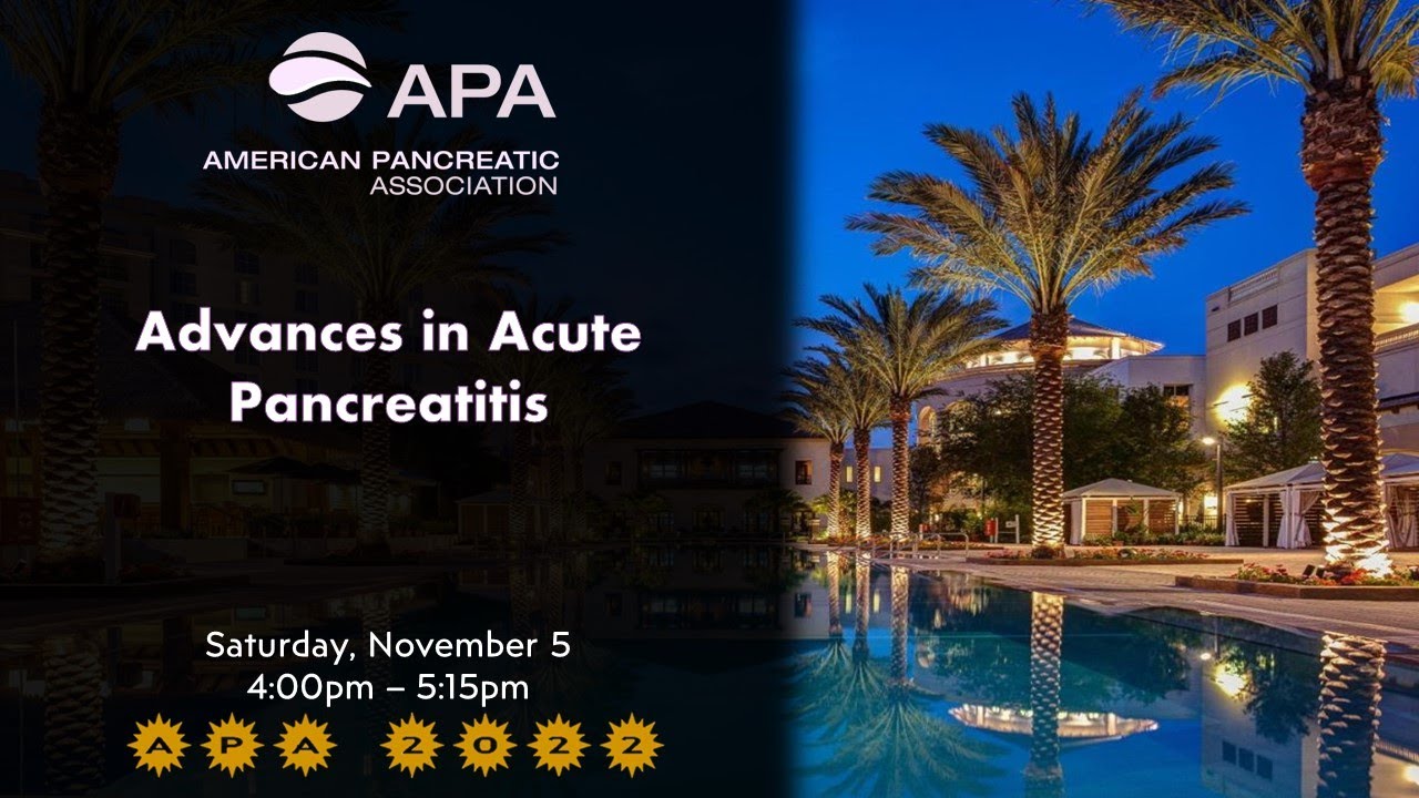 Advances in Acute Pancreatitis