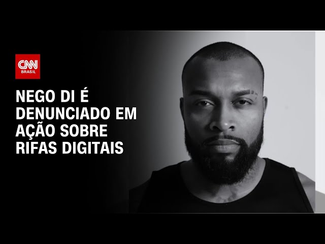 Nego Di é denunciado pelo MP em investigação sobre rifas digitais | CNN ...