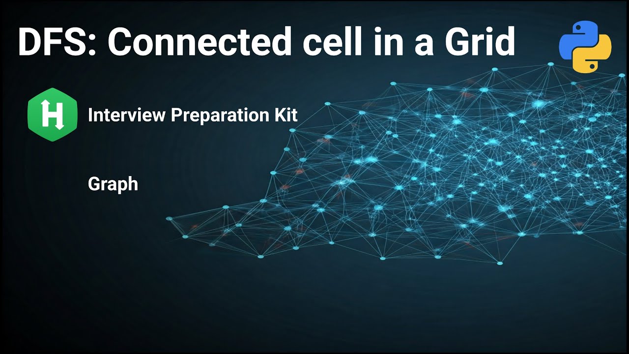 DFS: Connected Cell in a Grid | HackerRank | Graph | Data Structure