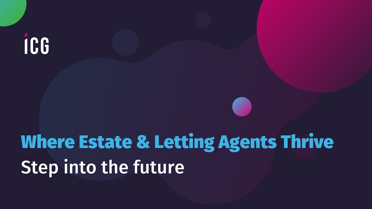 What makes ICG a hub for estate and letting agents | ICG