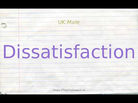How to pronounce dissatisfaction