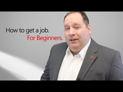 How to Get a Job | Hiring for First Time Job Seekers