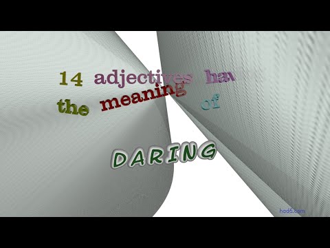 daring - 15 adjectives which are synonym to daring (sentence examples)