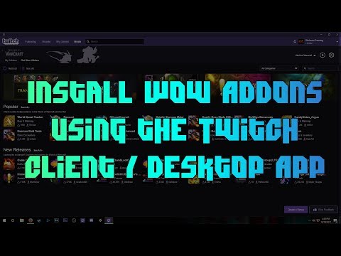 [WoW] Installing Addons (Using Twitch)