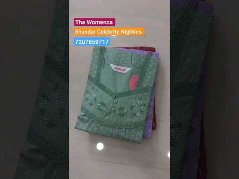 Shandar Celebrity Nighties | The Womenza |7207859717 #nighties #reseller #onlineshopping #thewomenza