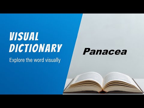 Panacea Meaning | Panacea Definition | Panacea Pronunciation | Visual Dictionary