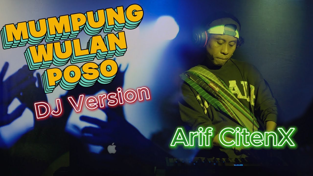 Lyrics & Translations of Mumpung Wulan Poso by Arif Citenx | Popnable