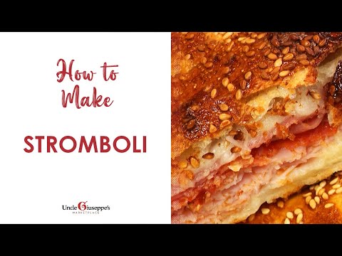 How to Make the BEST Stromboli | Uncle Giuseppe's Recipes ( Episode 23 )