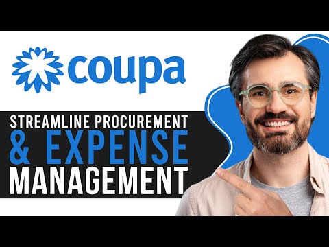 Coupa Software Tutorial 2025 | How to Streamline Procurement & Expense Management