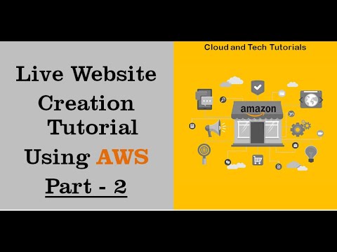 Live website creation tutorial using AWS Part 2 | Cloud and Tech Tutorials