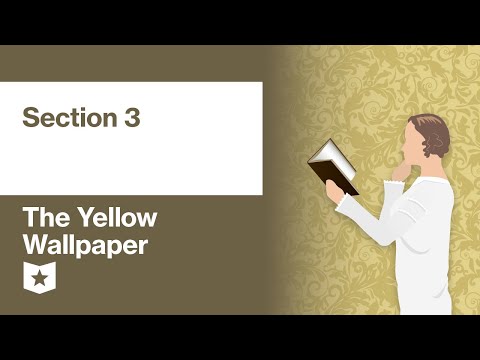 The Yellow Wallpaper Study Guide | Course Hero