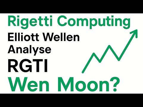 Rigetti Computing - Elliott Wellen Analyse - RGTI - wen Moon?