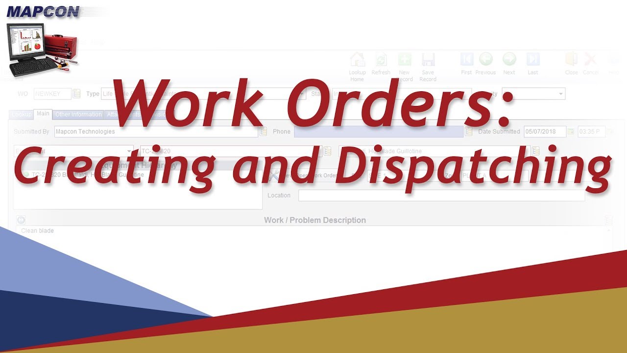 Work Order: Creating and Dispatching -MAPCON CMMS