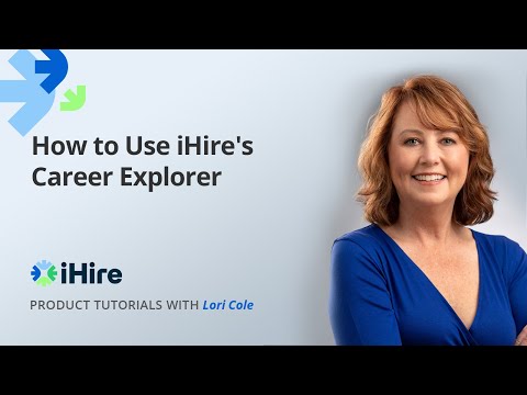 iHire Product Tutorial | Career Explorer