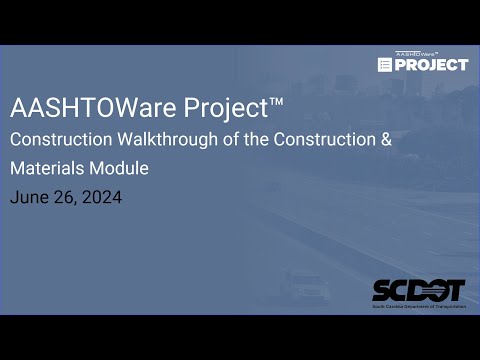 AASHTOWare Project - Contract Walkthrough Webinar 6-26-24