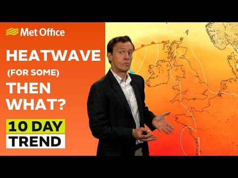 10 Day Trend 25/06/2025 – Dry and sunny next week – Met Office weather forecast UK