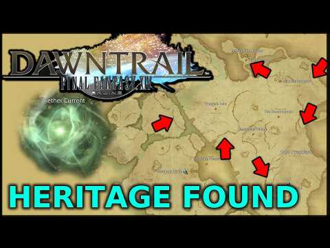 ALL Heritage Found Aether-current LOCATIONS | Visual Guide | FFXIV Dawntrail (patch 7.0)